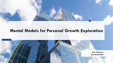Mental Models For Personal Growth Exploration Ppt Powerpoint At