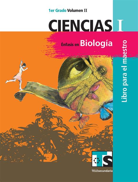 Libro De Biología Para Primer Grado Completo Y Didáctico