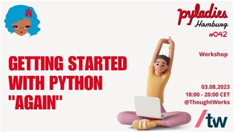 Getting Started With Python Again In Person And Streamed Do 3 Aug