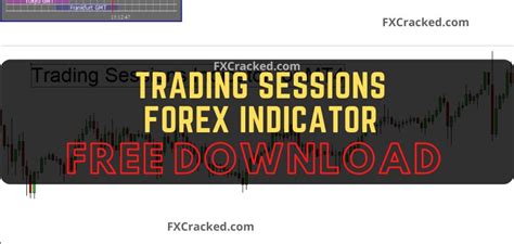 trading sessions forex indicator for mt4 free download fxcracked