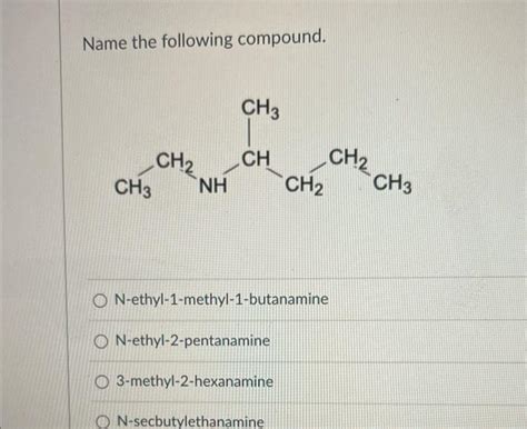 Solved Name The Following Compound