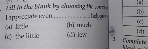 Fill In The Blank By Choosing The Correctur I Appreciate Even Qquad Help