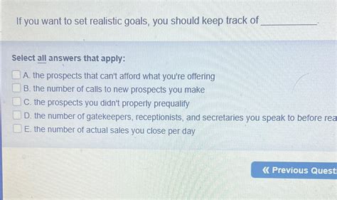 Solved If you want to set realistic goals, you should keep | Chegg.com