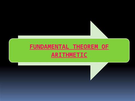 PPTX Fundamental Theorem Of Arithmatic DOKUMEN TIPS