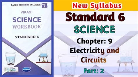 Std 6 Science Chapter 9 Electricity And Circuits Part 2 Vikas