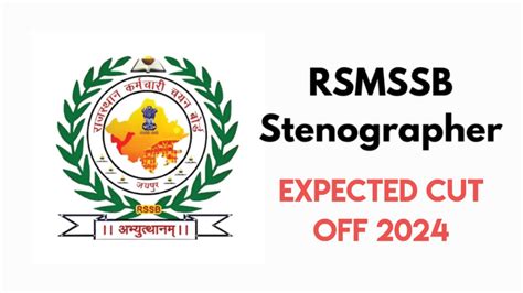 RSSB Steno 2024 Expected Cut Off Rajasthan Stenographer PA Exam