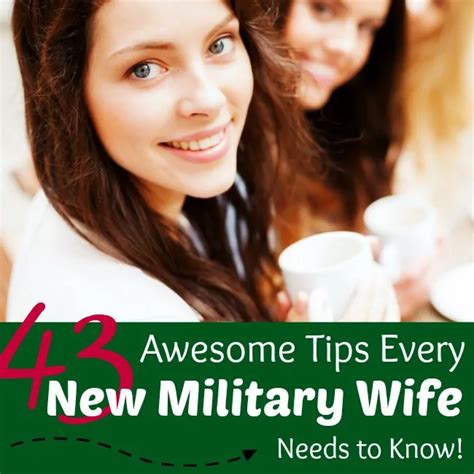 43 Awesome Tips Every New Military Wife Needs To Know