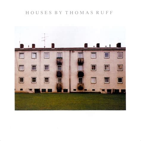Houses By Thomas Ruff