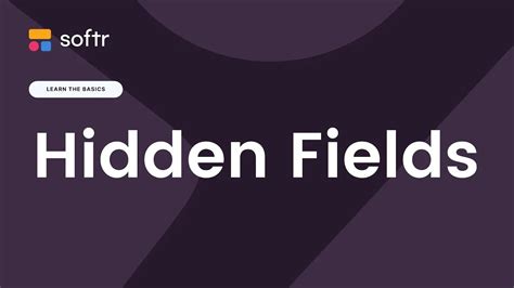 Softr On Linkedin Softr 101 How To Use Hidden Fields