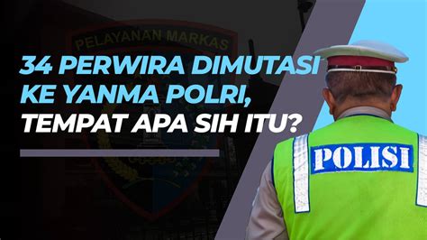 Buntut Kasus Pembunuhan Brigadir Yosua Puluhan Polisi Dimutasi Ke