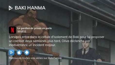 Où Regarder Baki Hanma Saison 1 épisode 11 En Streaming Complet