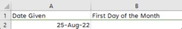 How To Get The First Day Of The Month In Excel Easy Formulas
