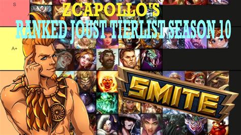 Smite Season 10 Ranked Joust Tierlist YouTube