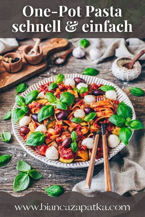 Italienische One Pot Pasta Grundrezept Vegetarische Rezepte
