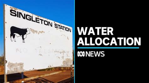 Concerns About Proposed Water Allocation Plan Abc News