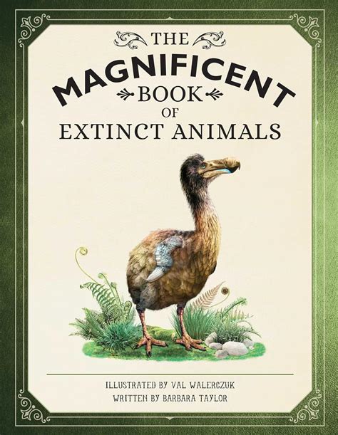 The Magnificent Book Of Extinct Animals Taylor Barbara Walerczuk