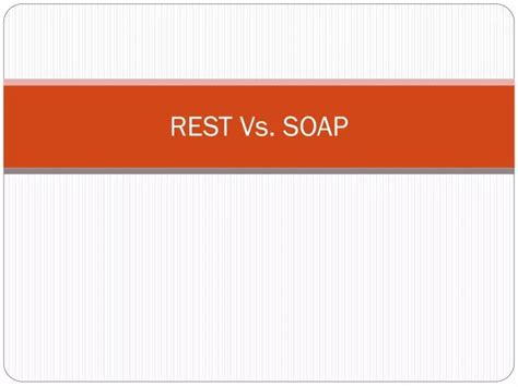 PPT REST Vs SOAP PowerPoint Presentation Free Download ID