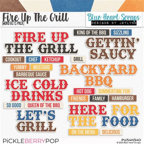 Fire Up The Grill Word Bits Pack By Blue Heart Scraps