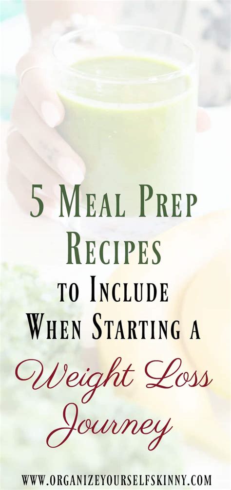 5 Meal Prep Recipes To Include When Starting A Weight Loss Journey