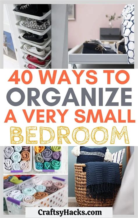 40 Ways To Organize A Small Bedroom Love Yarn