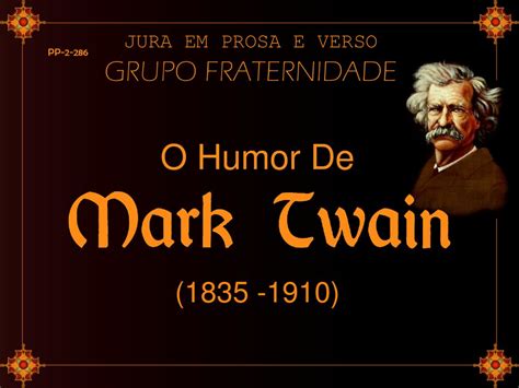 O Humor De GRUPO FRATERNIDADE JURA EM PROSA E VERSO Ppt Carregar