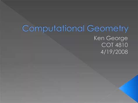 Ppt Computational Geometry Powerpoint Presentation Free Download