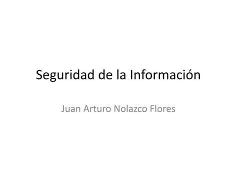 Ppt Seguridad De La Información Powerpoint Presentation Free