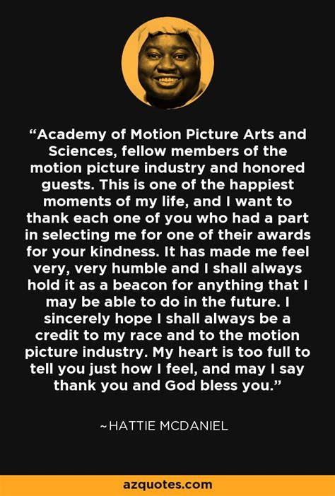 Hattie Mcdaniel Quote Academy Of Motion Picture Arts And Sciences