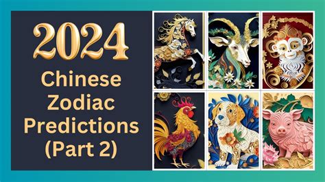 2024 Chinese Zodiac Predictions Part 2 Chinese Horoscope Overview 🐴