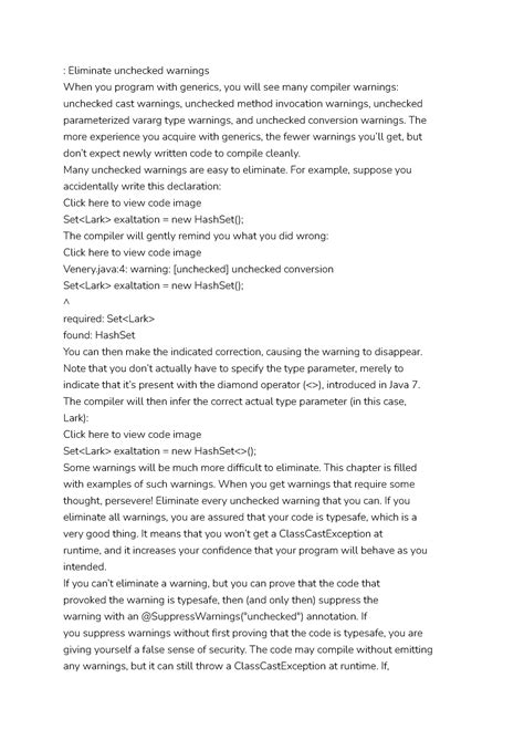 eliminate unchecked warnings the more experience you acquire with