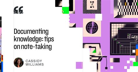 Documenting Knowledge A Guide To Successful Note Taking · Github