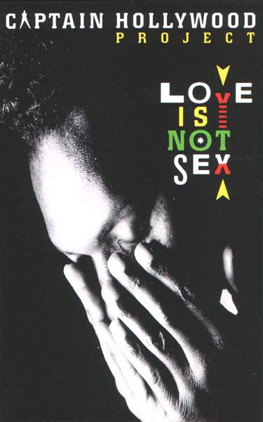 Captain Hollywood Project Love Is Not Sex 1993 Cassette Discogs