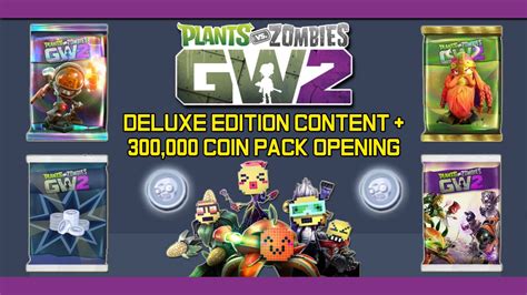 PvZ Garden Warfare 2 Deluxe Edition Content 300 000 Coin Pack Opening