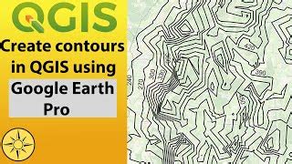Create And Visualize Contour Lines In 3d Using Qgis Google Earth Geo