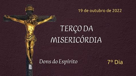 7º Dia TerÇo Da MisericÓrdia 19102022 Padre Robson Oliveira