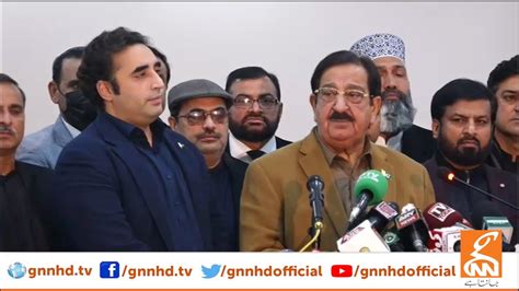 Live Chairman Ppp Bilawal Bhutto Important Media Talk Gnn Youtube