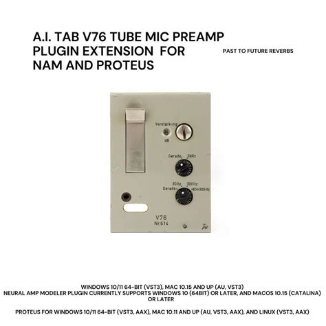 Tab V76 Tube Mic Preamp Plugin Extension Au Vst3 Aax For Proteus And Nam
