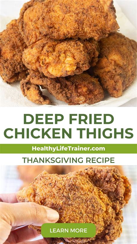 Deep Fried Chicken Thighs Artofit