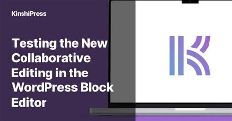 First Look At Collaborative Editing Wpdailynews
