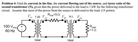 Solved Find The Current In The Line The Current Flowing Out Chegg Com