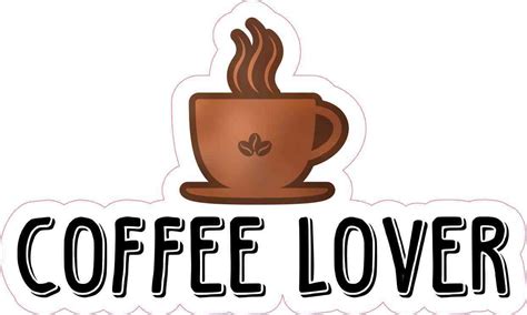 6in X 35in Coffee Lover Sticker Vinyl Cafe Cup Decal Car Bumper