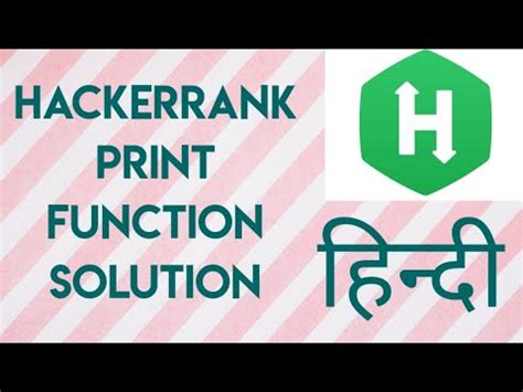 Print Function Hackerrank Solution Python In Hindi YouTube