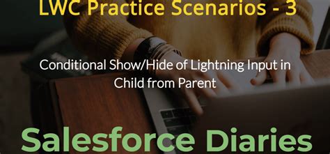 Lwc Practice Scenarios Archives Salesforce Diaries