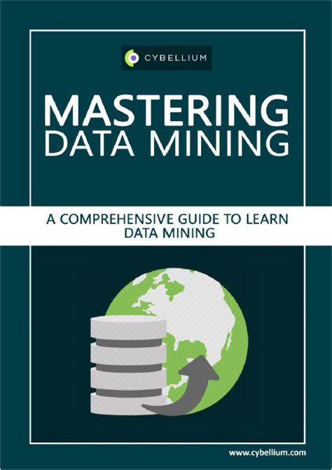 Mastering Data Mining Cybellium