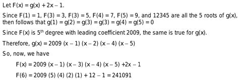 30 Suppose F X Is A Polynomial Of Degree 5 And With Leading Coefficient 2009 Suppose Further