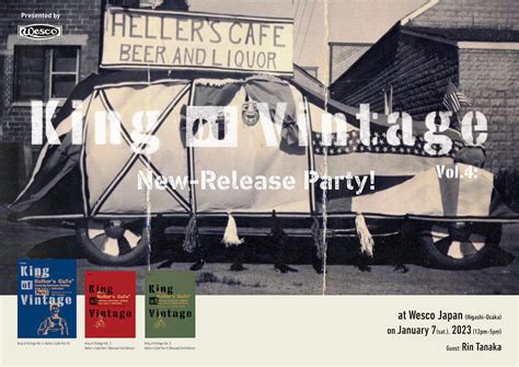 【イベント情報】king Of Vintage Vol4 New Release Partyat Wesco Japan カスタム