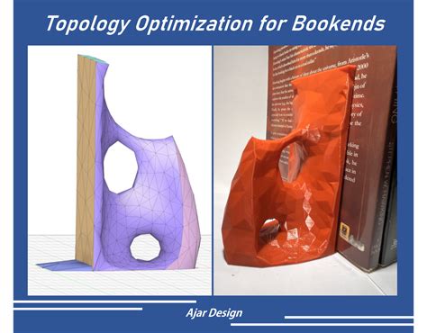 Topology Optimization For Bookends 3d Printing Project 13 Steps
