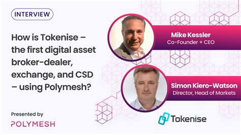 How Is Tokenise The First Ever Brokerage Exchange And CSD For