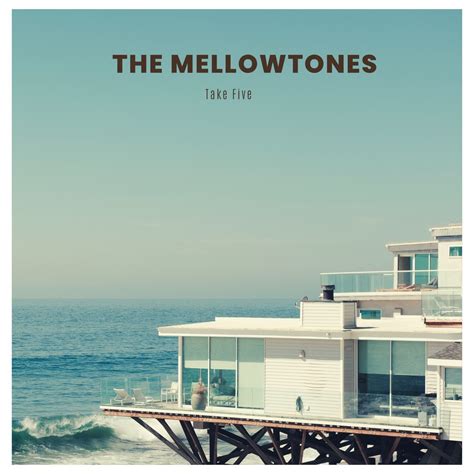 ‎take Five Single Album By The Mellowtones Apple Music