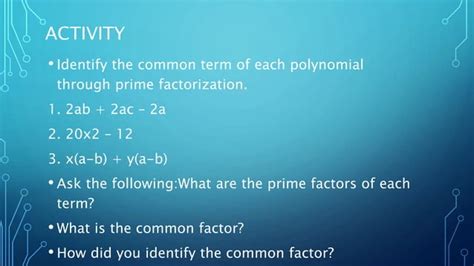 Factoring Polynomial With Common Monomial Factor Pptx